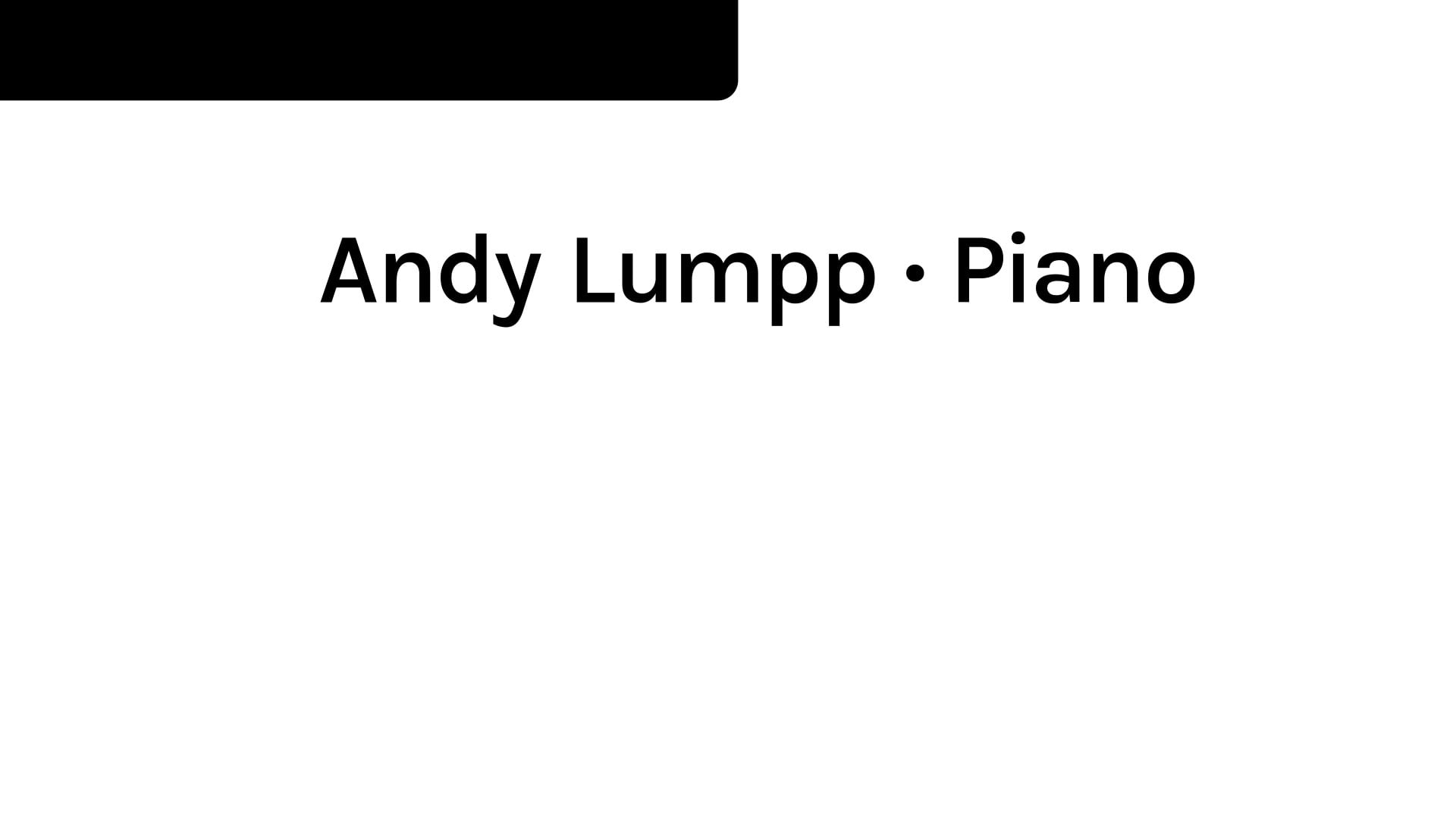 Andy Lumpp Piano